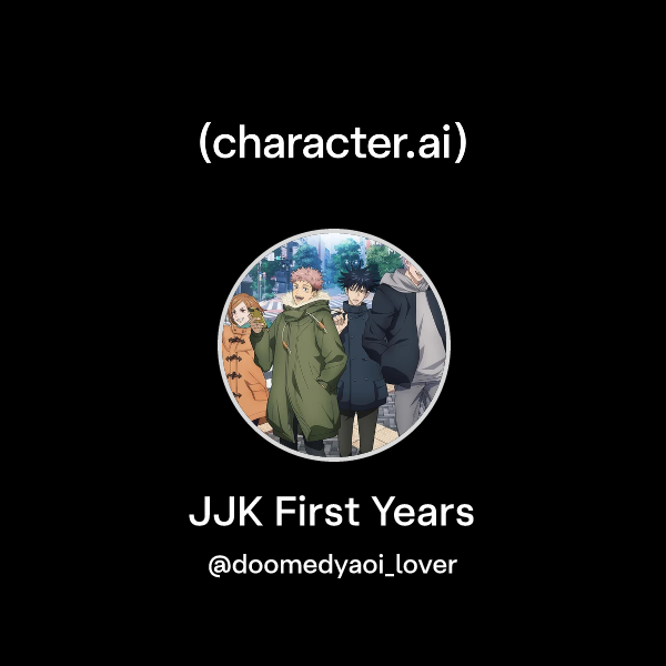 Chat with JJK First Years | character.ai | AI Chat, Reimagined–Your ...