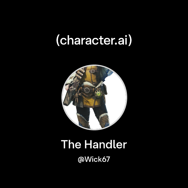 Chat with The Handler | character.ai | AI Chat, Reimagined–Your Words ...