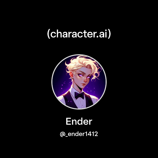 Chat with Ender | character.ai | Personalized AI for every moment of ...