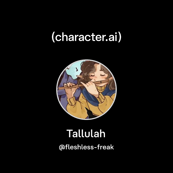 Chat with Tallulah | character.ai | AI Chat, Reimagined–Your Words ...