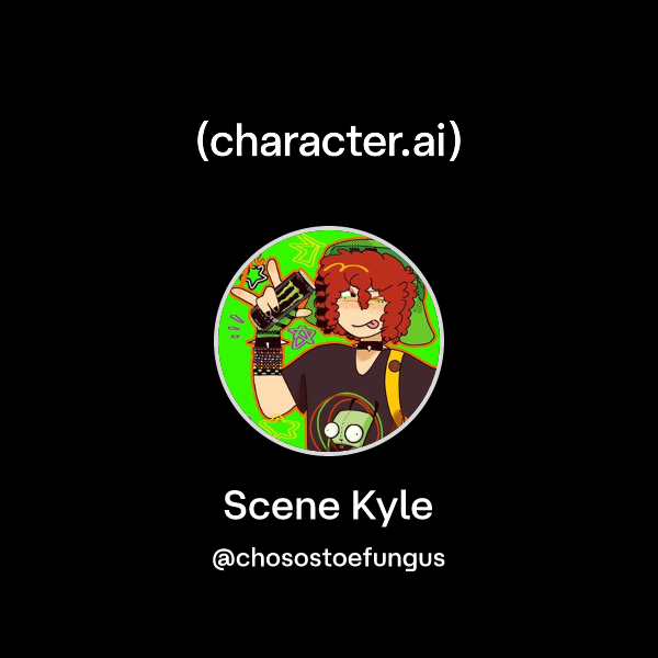 Chat with Scene Kyle | character.ai | Personalized AI for every moment ...