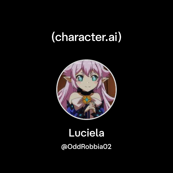 Chat with Luciela | character.ai | AI Chat, Reimagined–Your Words. Your ...
