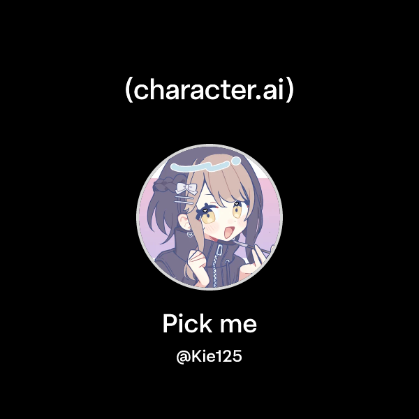 Chat with Pick me | character.ai | AI Chat, Reimagined–Your Words. Your ...