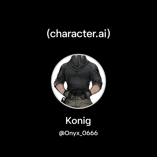 Chat with Konig | character.ai | AI Chat, Reimagined–Your Words. Your ...