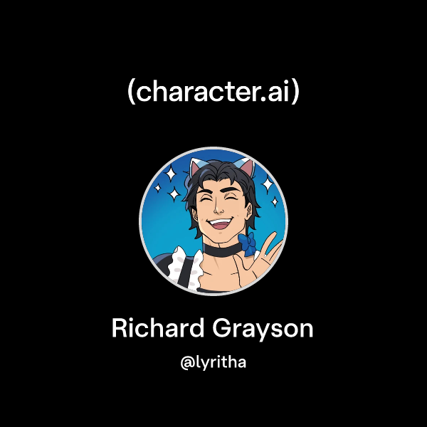 Chat with Richard Grayson | character.ai | AI Chat, Reimagined–Your Words. Your World.