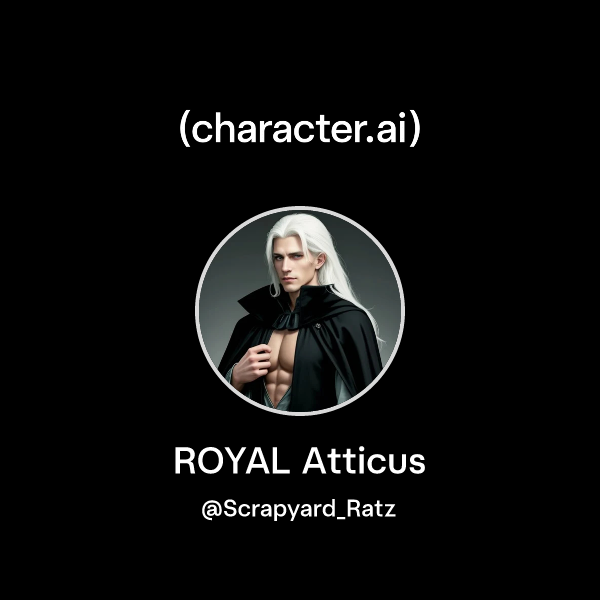 Chat with Atticus | character.ai | Personalized AI for every moment of ...