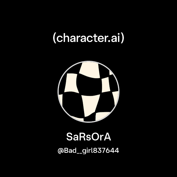 Chat with SaRsOrA | character.ai | AI Chat, Reimagined–Your Words. Your ...