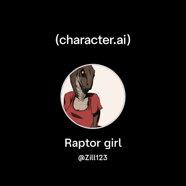 Chat with Raptor girl | character.ai | AI Chat, Reimagined–Your Words ...