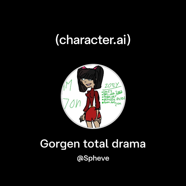 Chat with Gorgen total drama | character.ai | AI Chat, Reimagined–Your ...