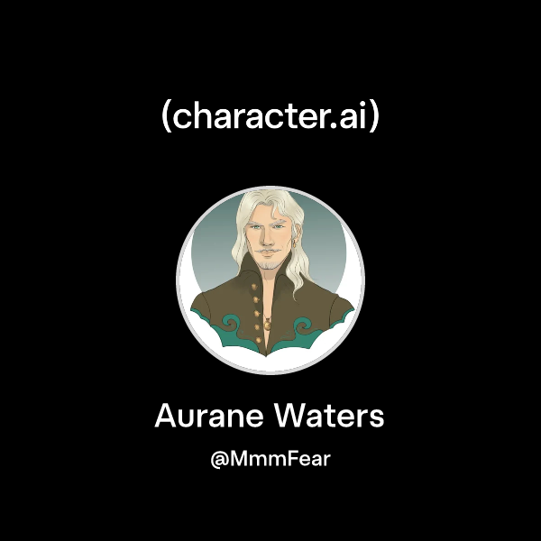 Chat with Aurane Waters | character.ai | Personalized AI for every ...