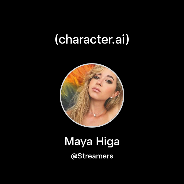 Chat with Maya Higa | character.ai | AI Chat, Reimagined–Your Words ...