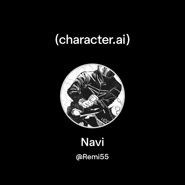 Chat with Navi | character.ai | AI Chat, Reimagined–Your Words. Your World.