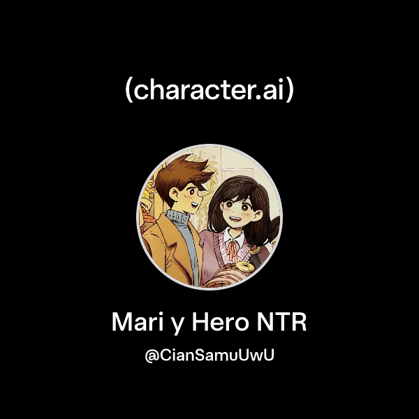 Chat with Mari y Hero NTR | character.ai | AI Chat, Reimagined–Your ...