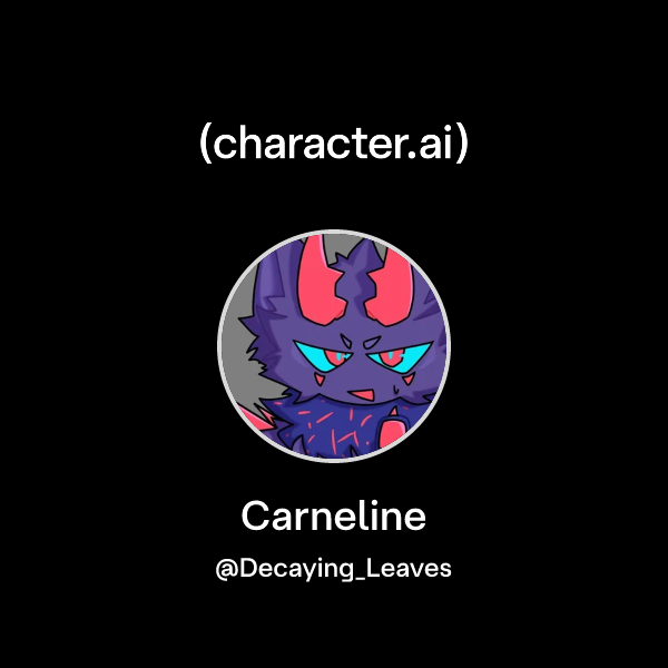 Chat with Carneline | character.ai | AI Chat, Reimagined–Your Words ...