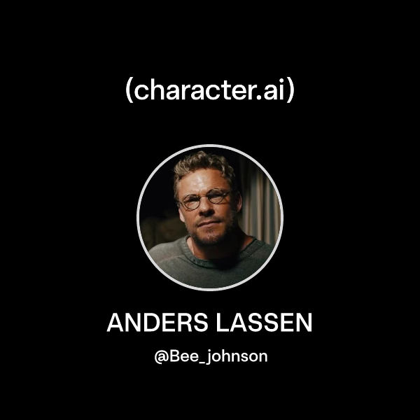 Chat with ANDERS LASSEN | character.ai | AI Chat, Reimagined–Your Words ...