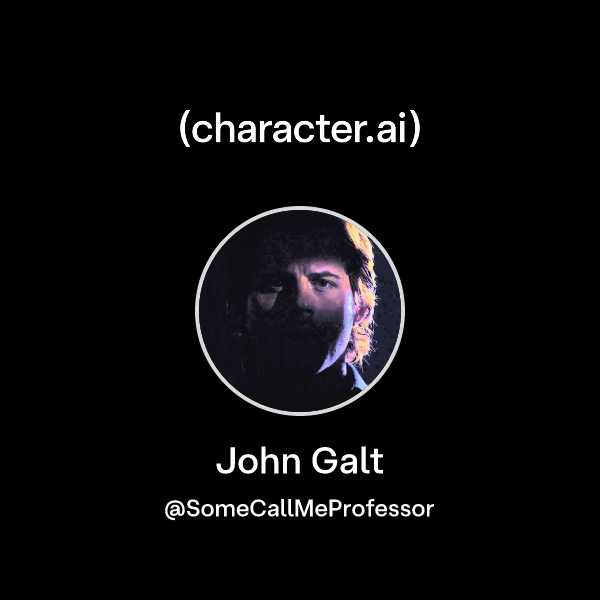 Chat with John Galt | character.ai | Personalized AI for every moment ...