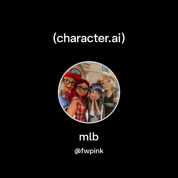 Chat with mlb | character.ai | AI Chat, Reimagined–Your Words. Your World.
