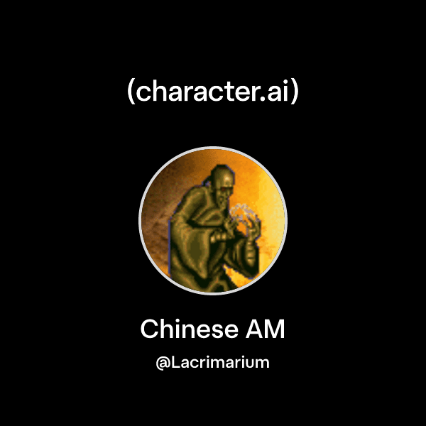 Chat with Chinese AM | character.ai | AI Chat, Reimagined–Your Words ...