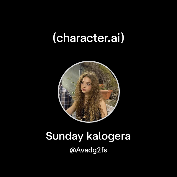 Chat with Sunday kalogera | character.ai | AI Chat, Reimagined–Your ...
