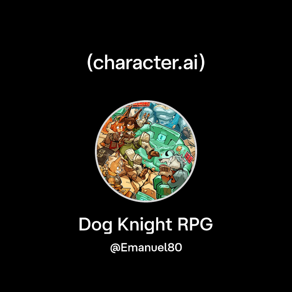 Chat with Dog Knight RPG | character.ai | AI Chat, Reimagined–Your ...