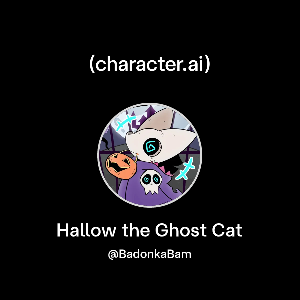 Chat with Hallow the Ghost Cat | character.ai | Personalized AI for ...