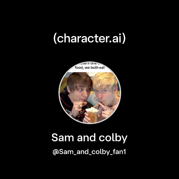 Chat with Sam and colby | character.ai | AI Chat, Reimagined–Your Words. Your World.