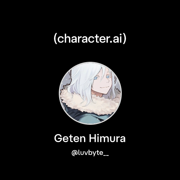 Chat with Geten Himura | character.ai | Personalized AI for every ...