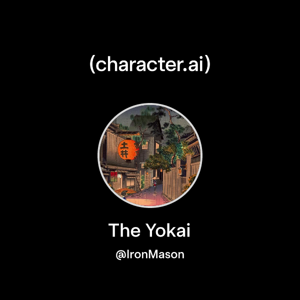 Chat with The Yokai | character.ai | Personalized AI for every moment ...
