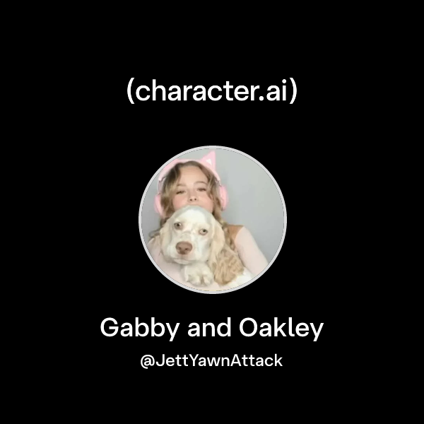 Chat with Gabby and Oakley | character.ai | AI Chat, Reimagined–Your ...