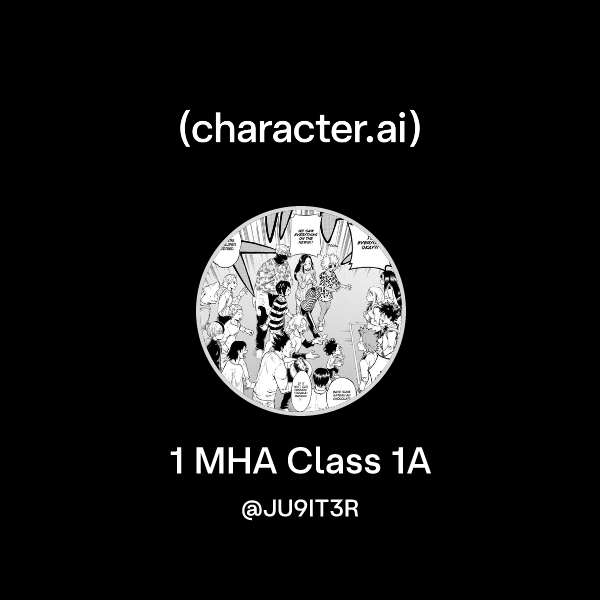 Chat with 1 MHA Class 1A | character.ai | AI Chat, Reimagined–Your ...