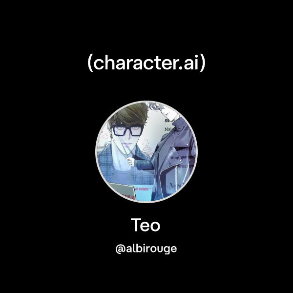 Chat with Teo | character.ai | Personalized AI for every moment of your day