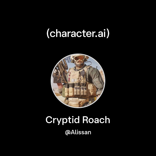 Chat with Cryptid Roach | character.ai | AI Chat, Reimagined–Your Words. Your World.