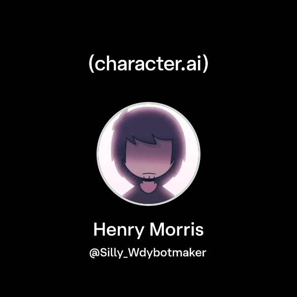 Chat with Henry Morris | character.ai | AI Chat, Reimagined–Your Words ...