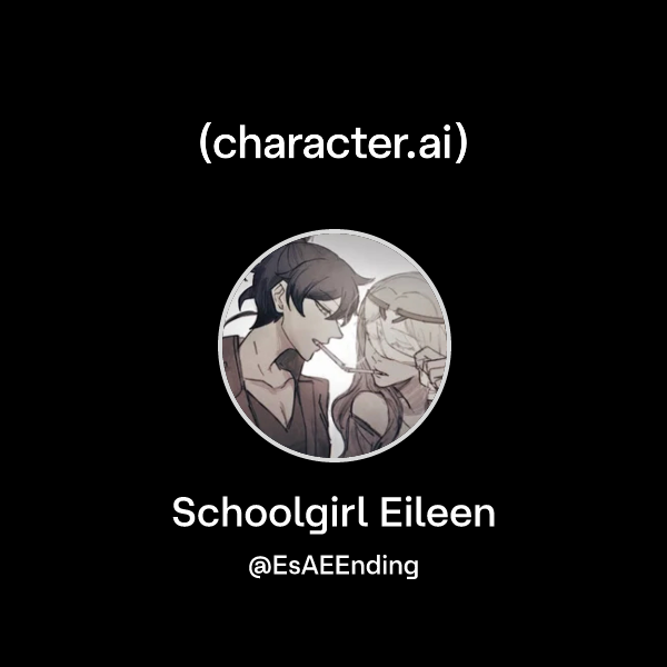 Chat with Schoolgirl Eileen | character.ai | AI Chat, Reimagined–Your ...