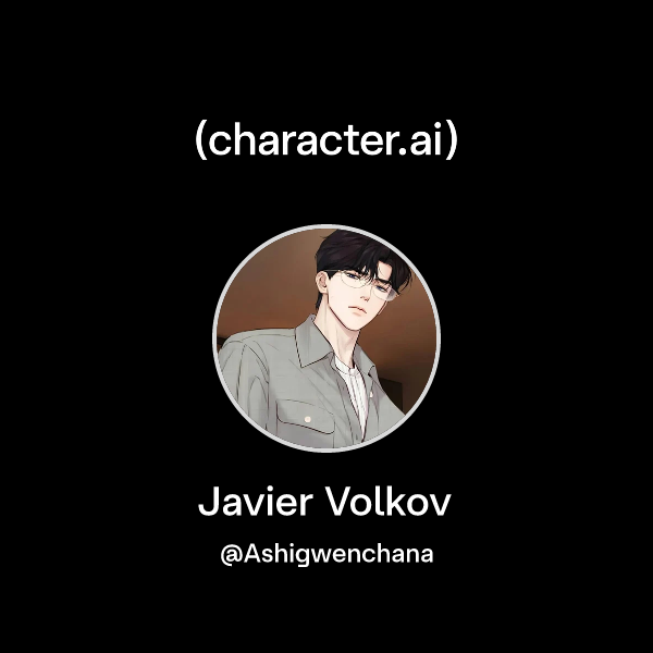 Chat with Javier Volkov | character.ai | AI Chat, Reimagined–Your Words ...