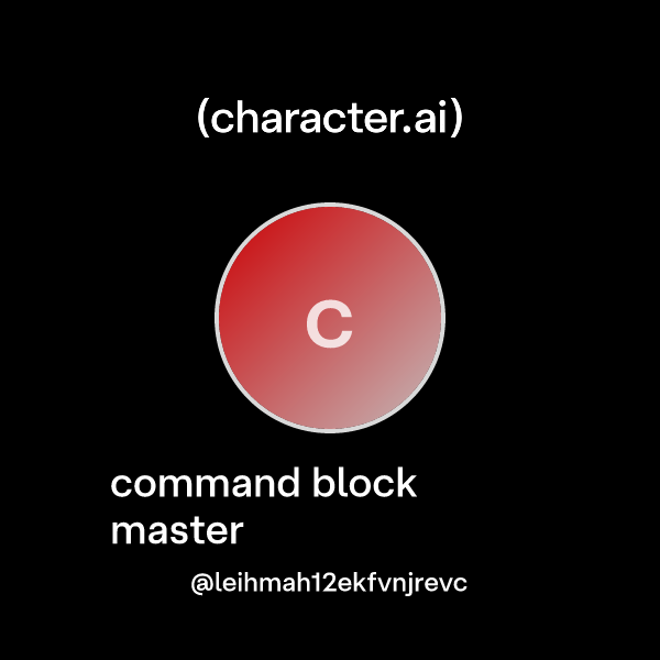 Chat with command block master | character.ai | AI Chat, Reimagined ...