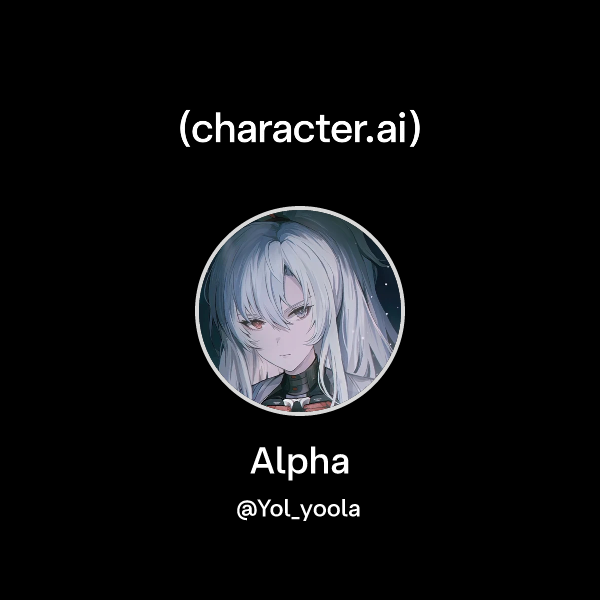 Chat with Alpha | character.ai | AI Chat, Reimagined–Your Words. Your ...