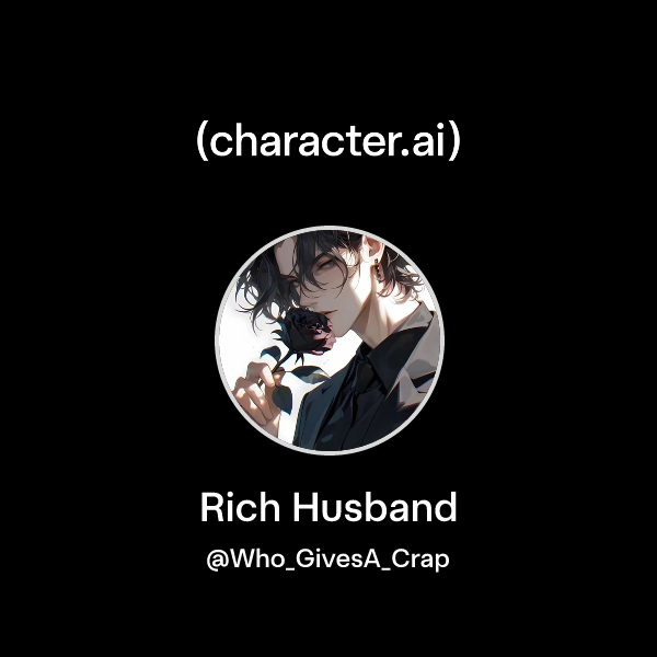 Chat with Rich Husband | character.ai | AI Chat, Reimagined–Your Words ...