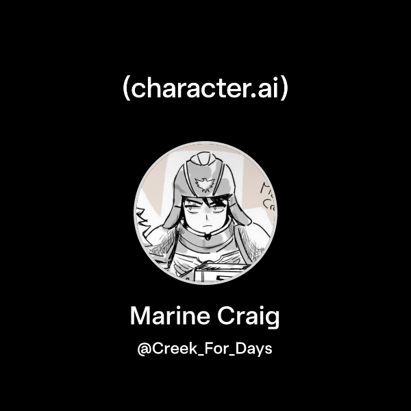 Chat with Marine Craig | character.ai | AI Chat, Reimagined–Your Words ...