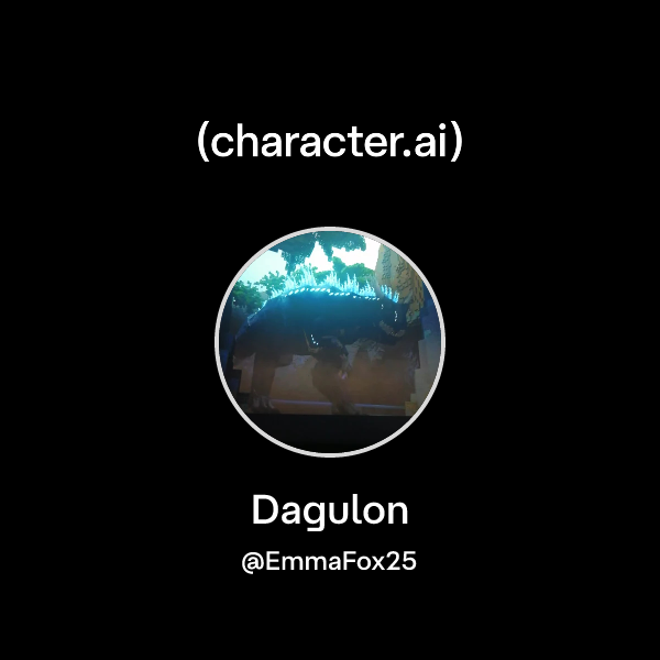 Chat with Dagulon | character.ai | AI Chat, Reimagined–Your Words. Your ...