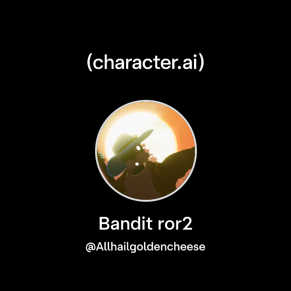 Chat with Bandit ror2 | character.ai | Personalized AI for every moment ...