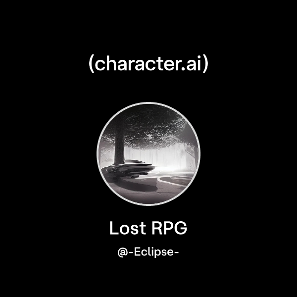 Chat with Lost RPG | character.ai | AI Chat, Reimagined–Your Words. Your World.