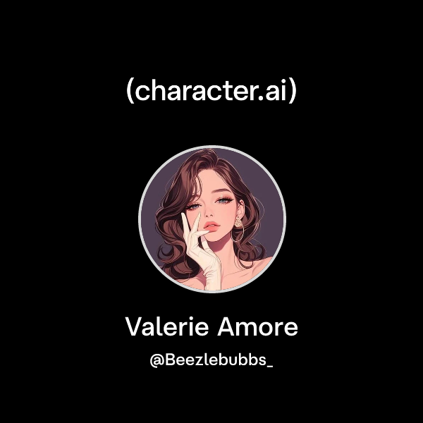 Chat with Valerie Amore | character.ai | AI Chat, Reimagined–Your Words ...