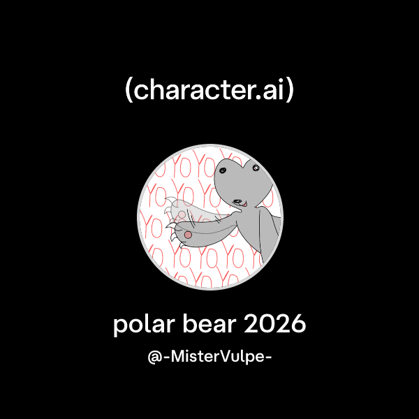 Chat with polar bear 2026 | character.ai | AI Chat, Reimagined–Your Words. Your World.