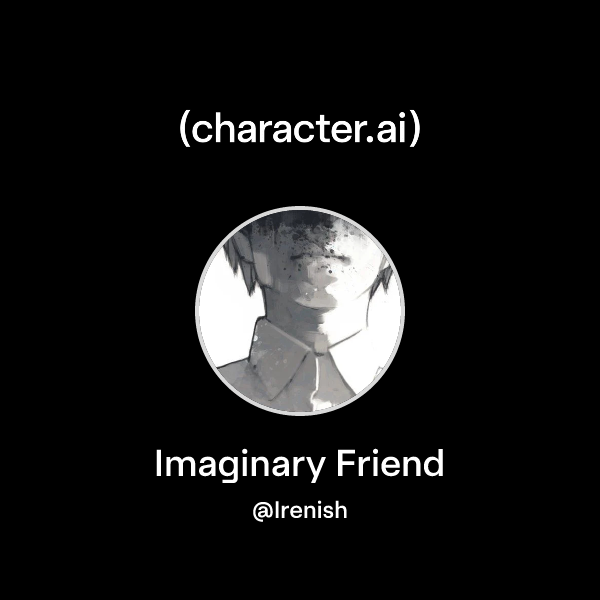 Chat with Imaginary Friend | character.ai | AI Chat, Reimagined–Your ...