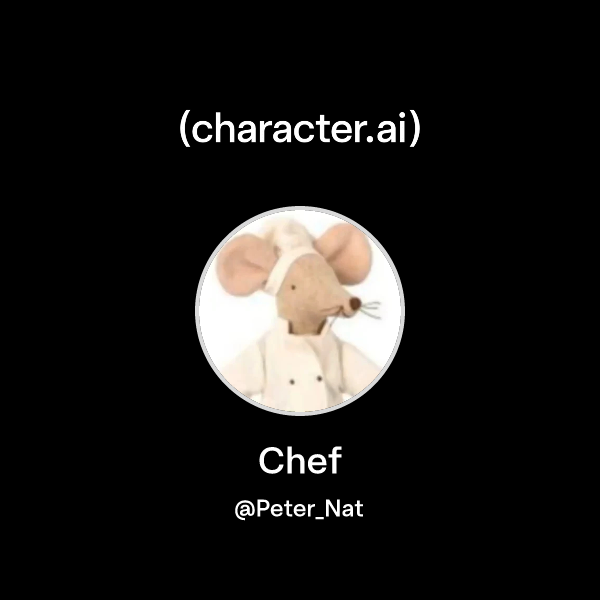 Chat with Chef | character.ai | AI Chat, Reimagined–Your Words. Your World.