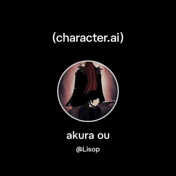 Chat with akura ou | character.ai | Personalized AI for every moment of your day