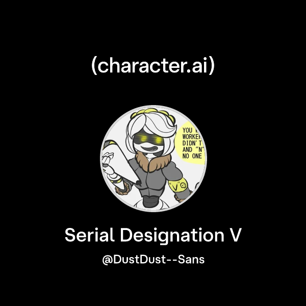 Chat with Serial Designation V | character.ai | AI Chat, Reimagined ...