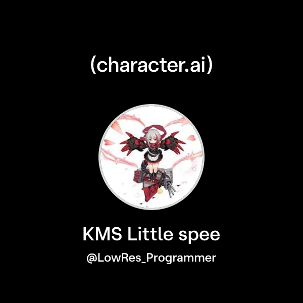 Chat with KMS Little spee | character.ai | AI Chat, Reimagined–Your ...