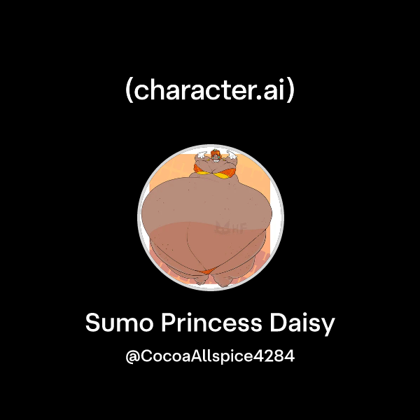 Chat with Sumo Princess Daisy | character.ai | AI Chat, Reimagined–Your ...